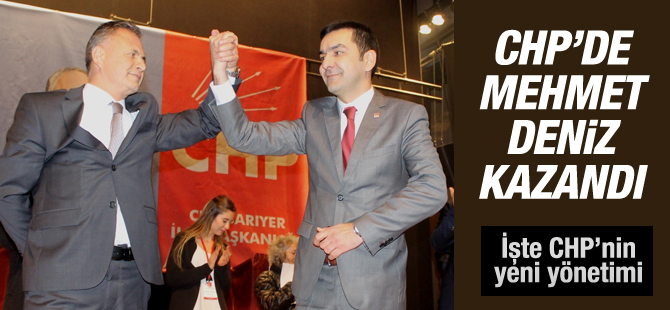 CHP'de kazanan isim Mehmet Deniz oldu